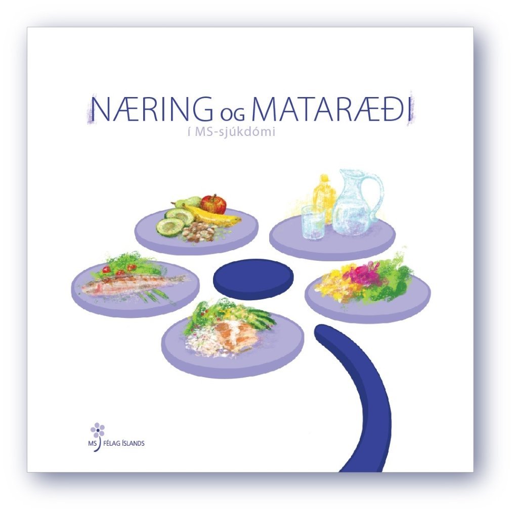 Næring og mataræði í MS-sjúkdómi | MS félag Íslands